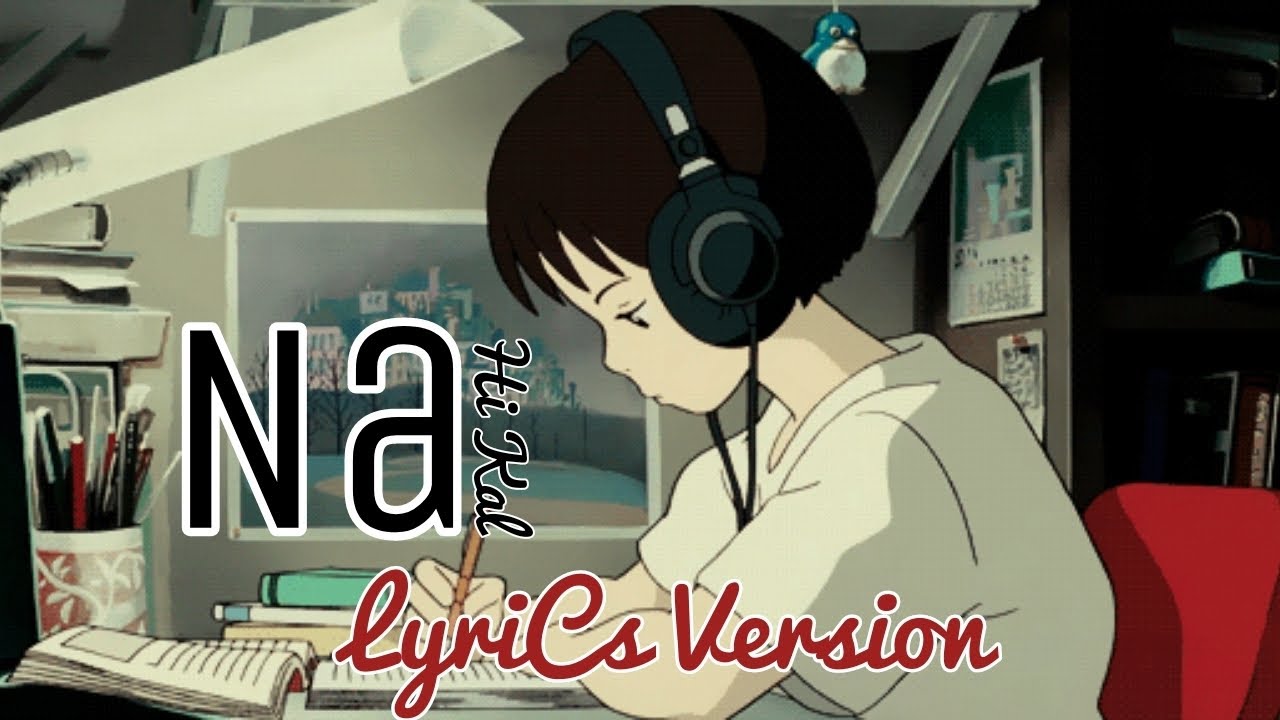 Na Hi Kal (Lyrics Version) By Little Star / Vipin Namdev / NV Studio / Hindi + Sanskrit Songs ...