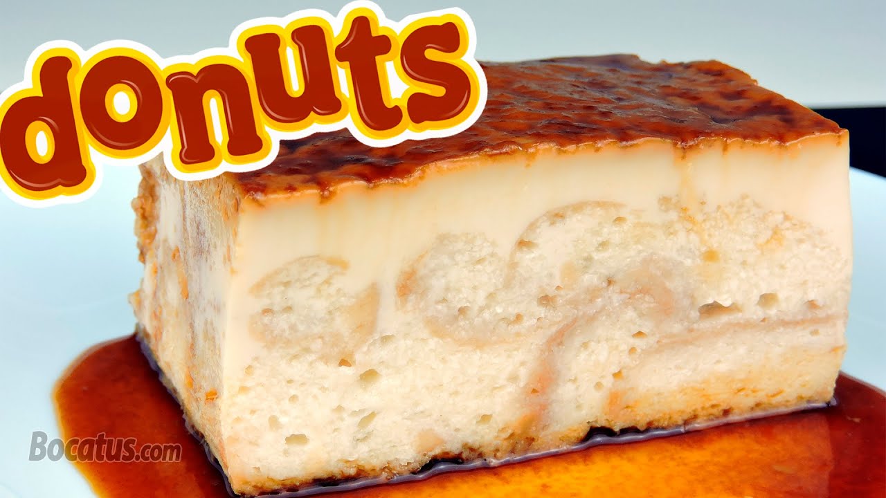 PUDIN de DONUTS (con mucho sabor a Donuts !!) - YouTube