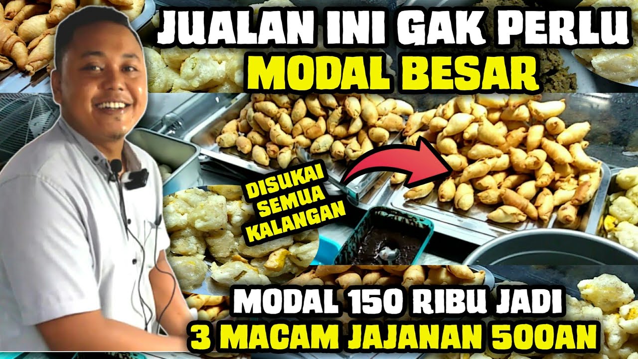 🔴 USAHA KECIL SUKSES !! MODAL 150 RIBU JUALAN JAJANAN 500an OMSET ...