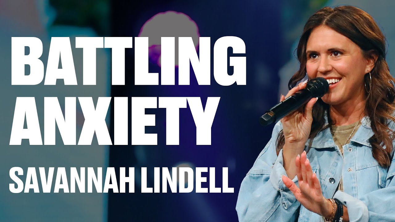 Battling Anxiety | Savannah Lindell | Designed For Life 2021 - Divine ...