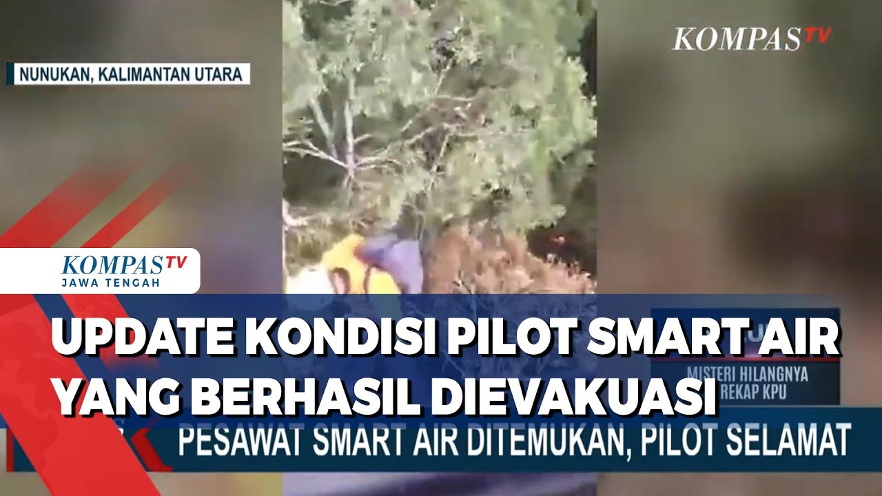 Pesawat Smart Air Ditemukan, Pilot Selamat - YouTube