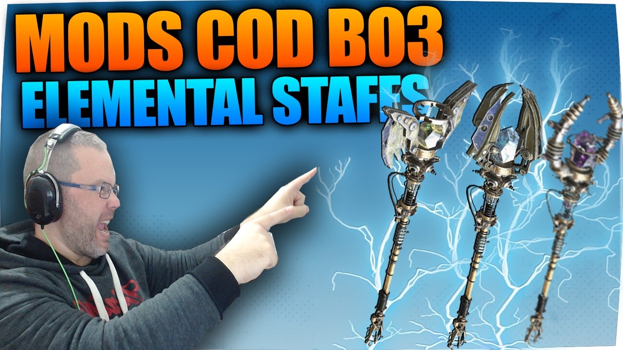 Call Of Duty Black Ops 3 Elemental Staffs Mods Multiplayer - YouTube