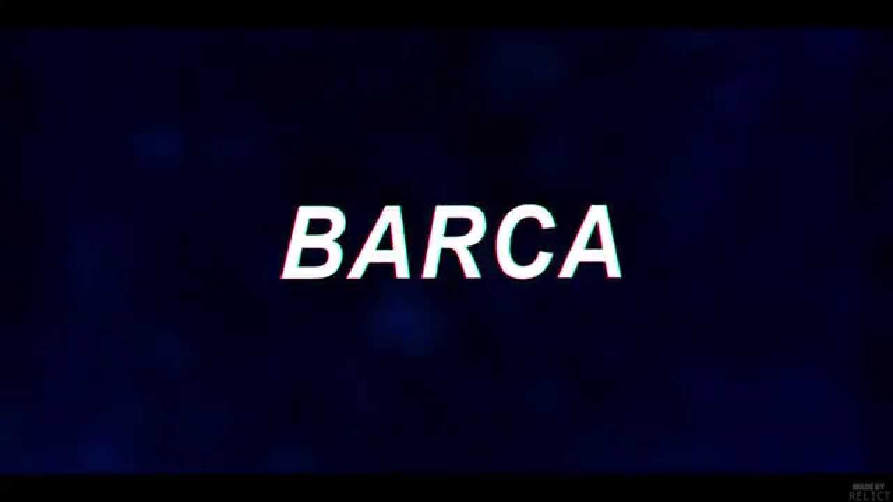 ViscaBarca | Intro 2015 Inoffiziell - YouTube