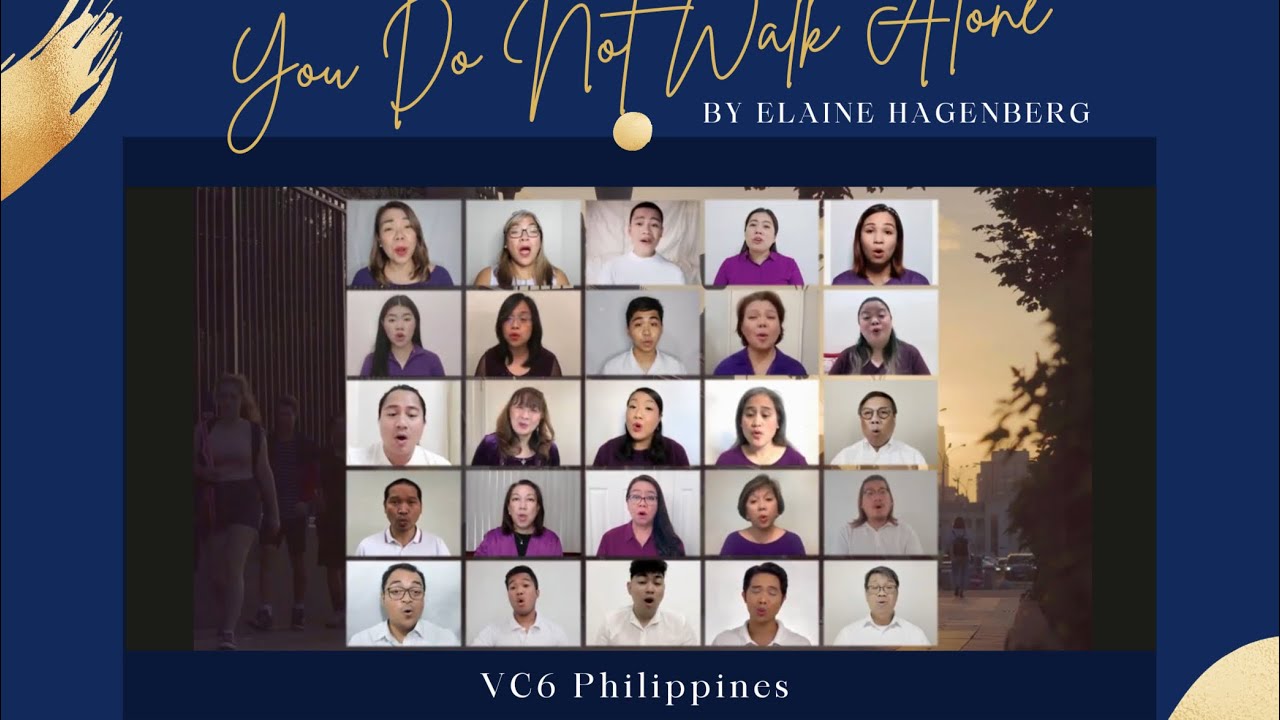 YOU DO NOT WALK ALONE (choir cover by VC6 Philippines) - YouTube