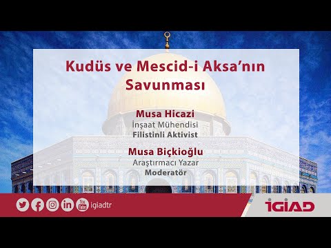 Kudüs ve Mescid-i Aksa’nın Savunması