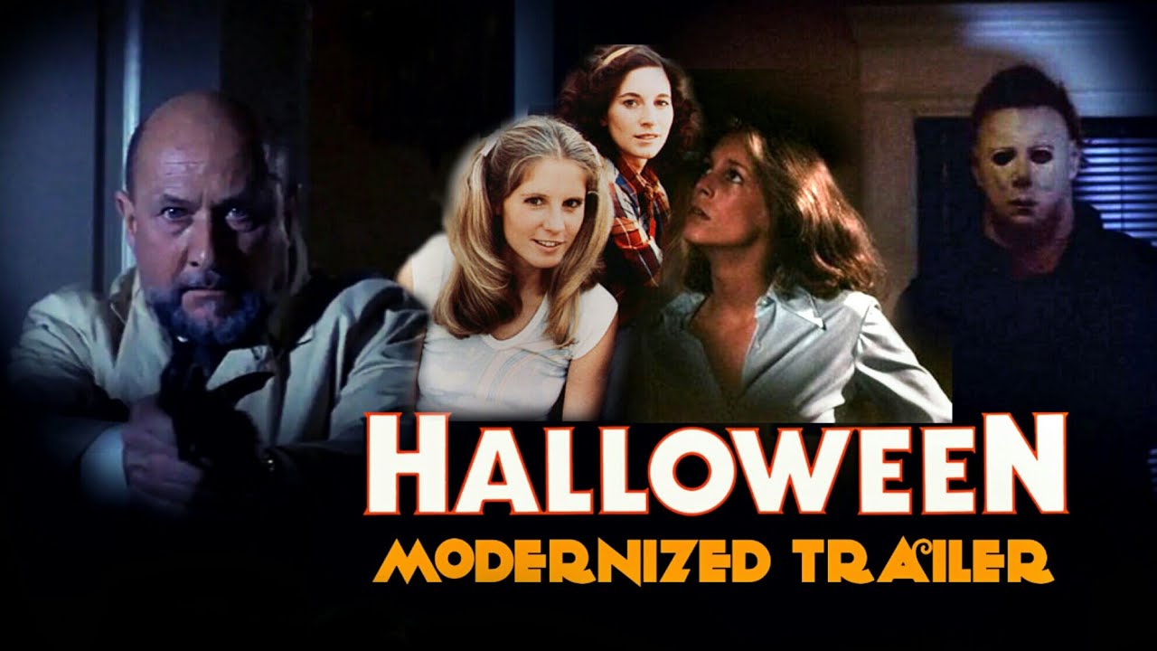 Halloween (1978) - Modernized Trailer - YouTube