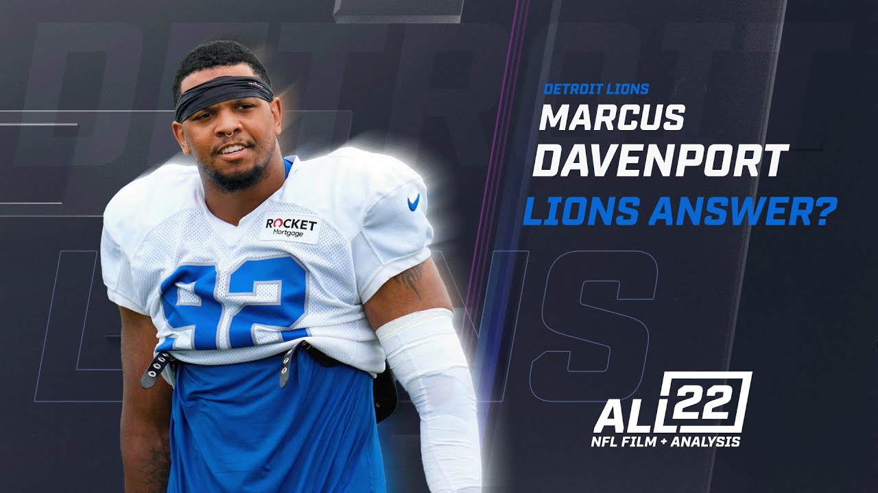 CAN MARCUS DAVENPORT ANSWER THE DETROIT LIONS CALL? FILM STUDY ...