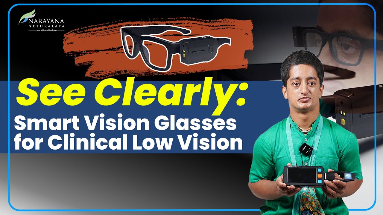 Smart Vision Glasses: A Transformative Aid for Individuals with Low ...