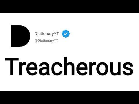 Treacherous Meaning in English - YouTube