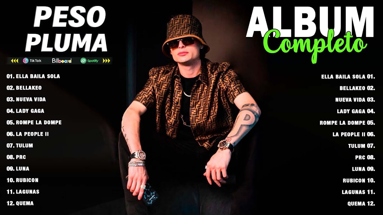 Peso Pluma 2024 - Grandes Éxitos Mix 2024 - Peso Pluma Álbum Completo ...