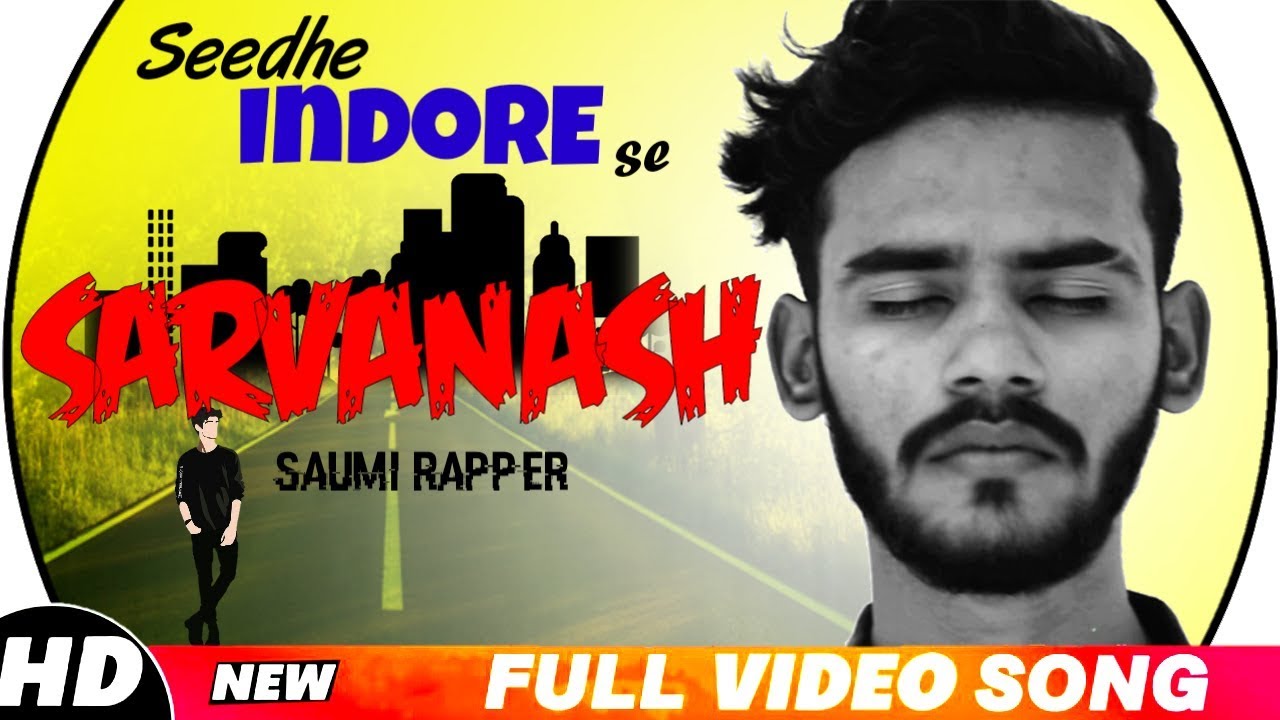SARVANASH -: SAUMI RAPPER | DESI HIP HOP | GALAT ZONE | #NEW_RAP_SONG | #RAP_DESI|#Saumi_Rapper ...