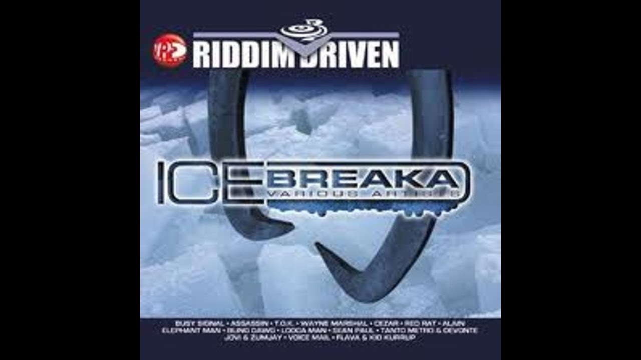 icebreaker riddim mix 2005 dancehall - YouTube