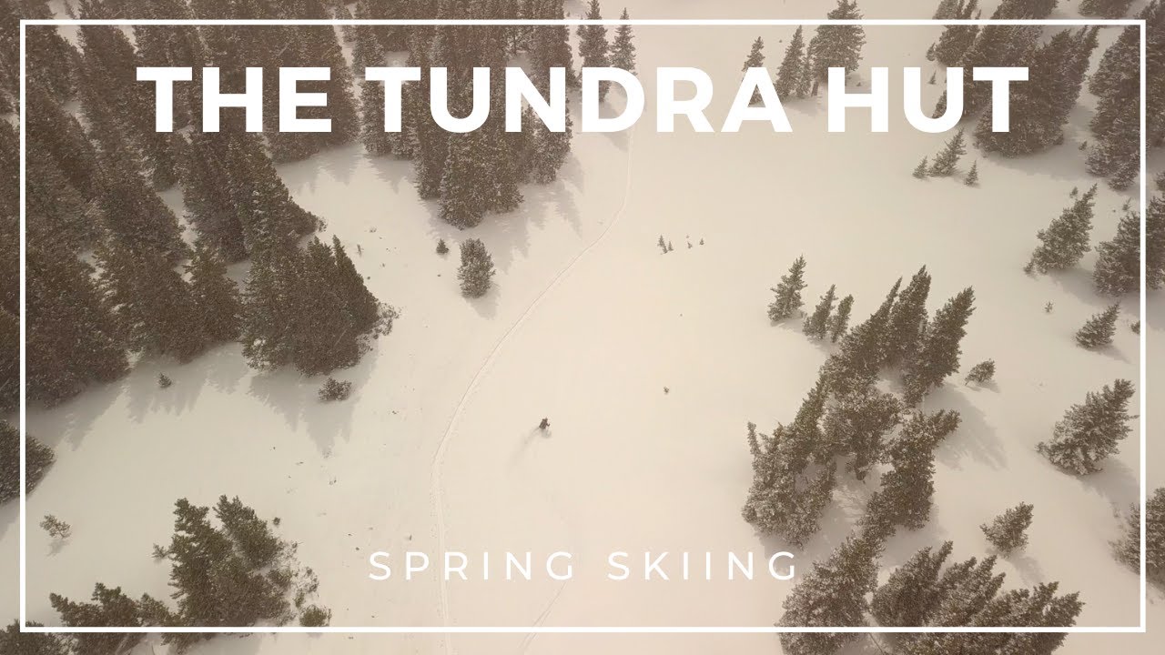 Spring Skiing at the Tundra Hut - YouTube