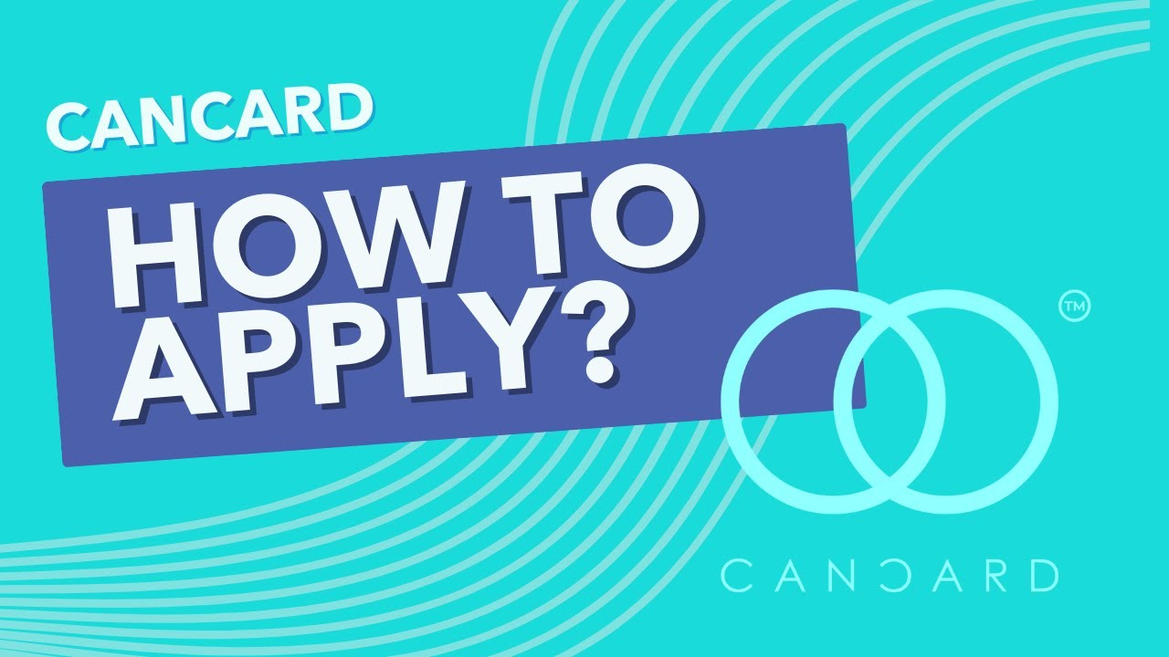 Cancard - Application process - YouTube