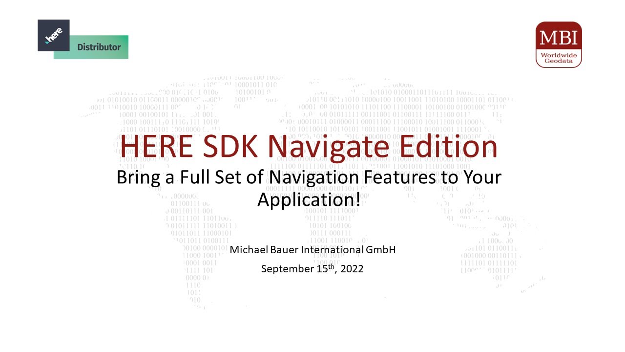 Webinar: HERE SDK Navigate Edition – Bring a Full Set of Navigation Features to Your Application ...