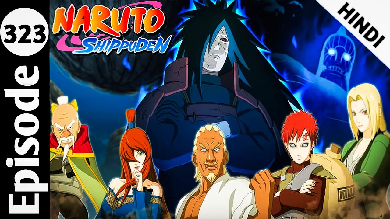 Naruto Shippuden Episode 323 Explain in Hindi || Explain by Anime Fog ...