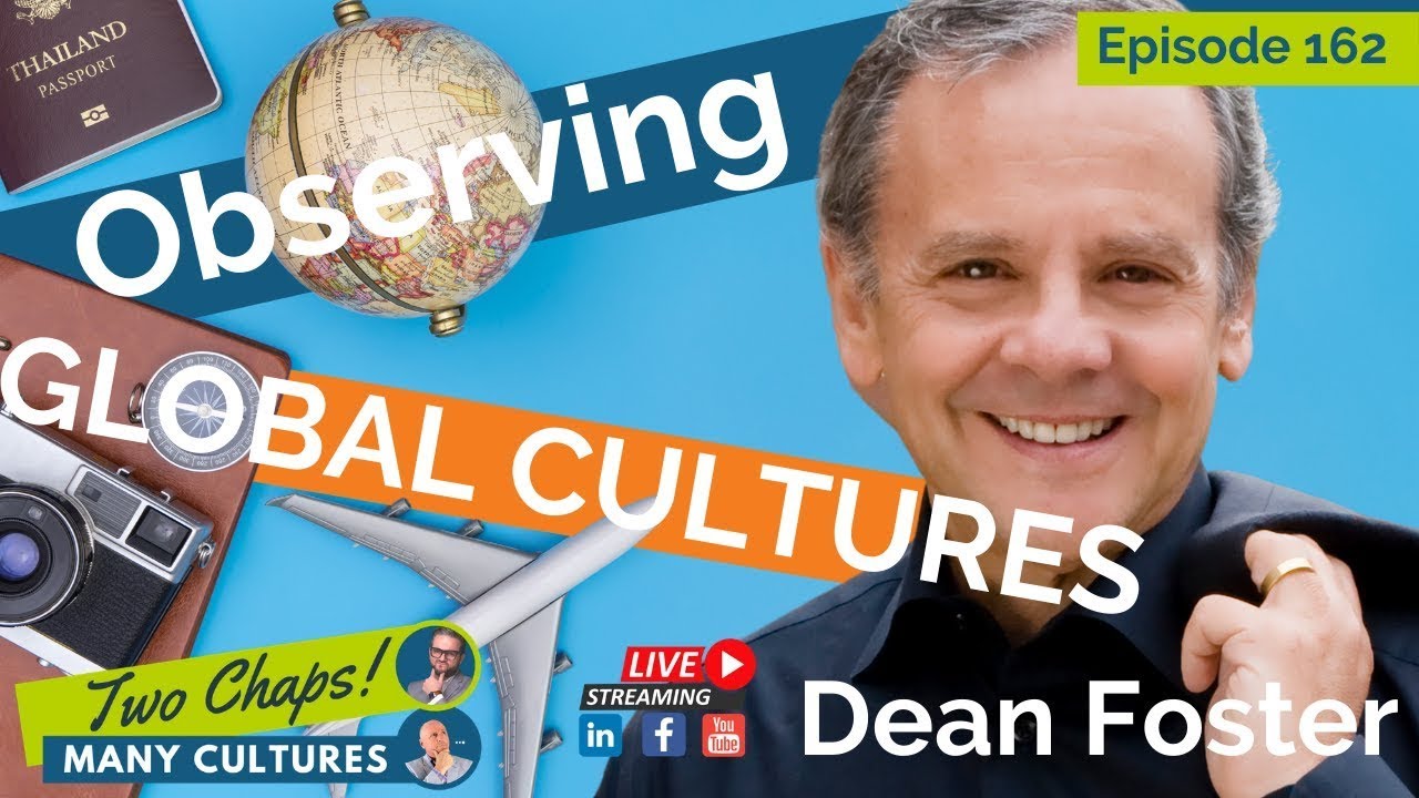Observing Global Cultures with Dean Foster - YouTube
