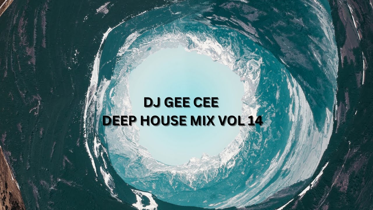 DEEP HOUSE MIX VOL 14 11 05 2023 - YouTube