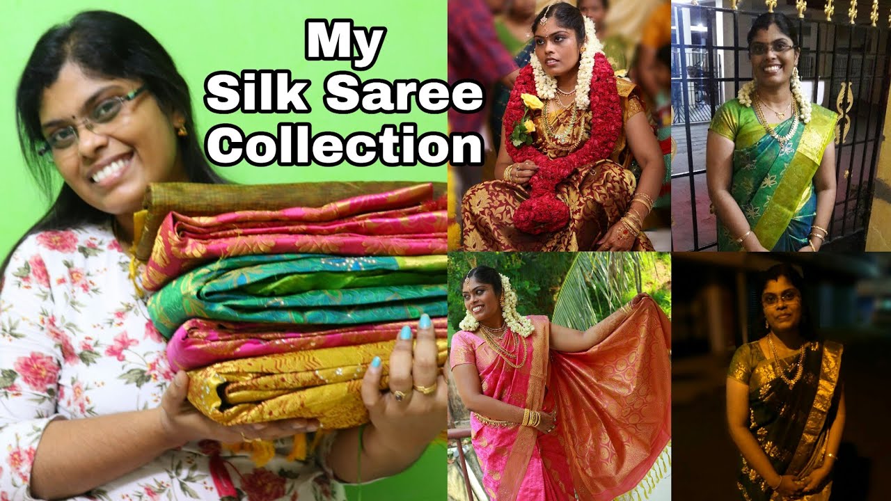என் பட்டு புடவை கலெக்ஷன் | My Silk Saree Collections | Pattu Pudavai ...