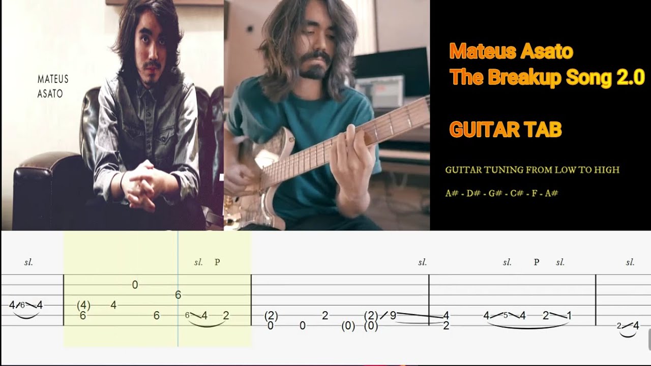 MATEUS ASATO - THE BREAKUP SONG 2.0 TAB/Transcriptions with slower ...