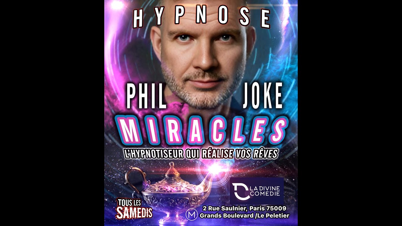 Phil Joke MIRACLES sur Paris HYPNOSE 2024. - YouTube