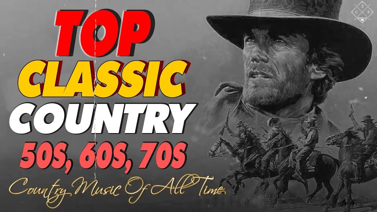Best Classic Country Songs of 50's 60's 70's - Old Country Music ...