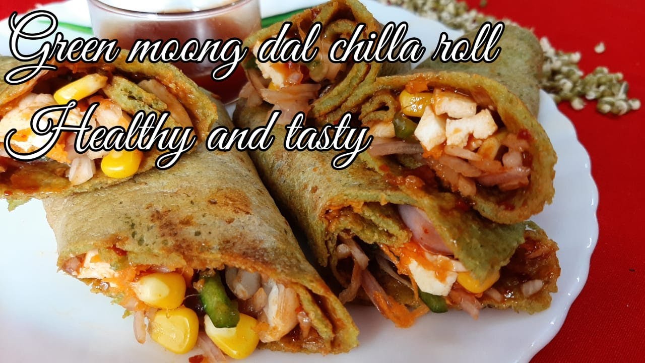 Stuffed Green moong dal chilla roll healthy and tasty हरे मूंग दाल के ...