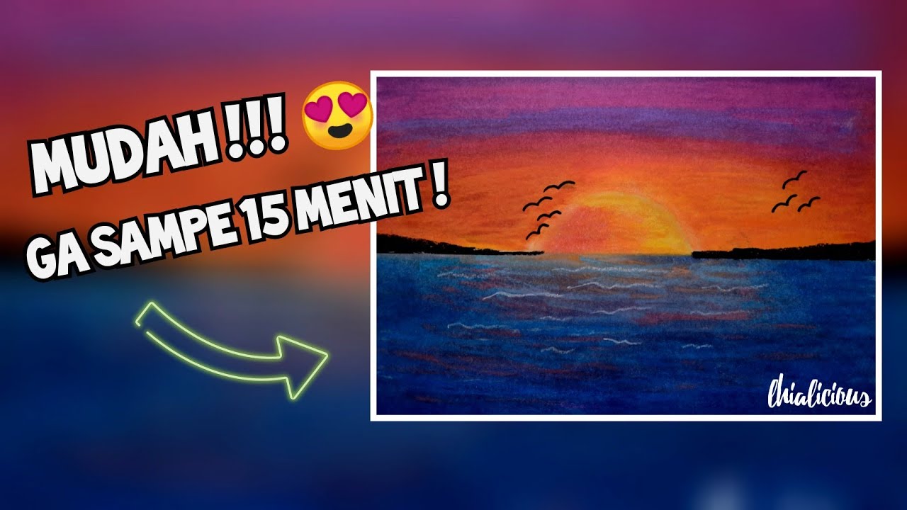 Menggambar sunset dengan crayon / drawing sunset with oil pastel - YouTube