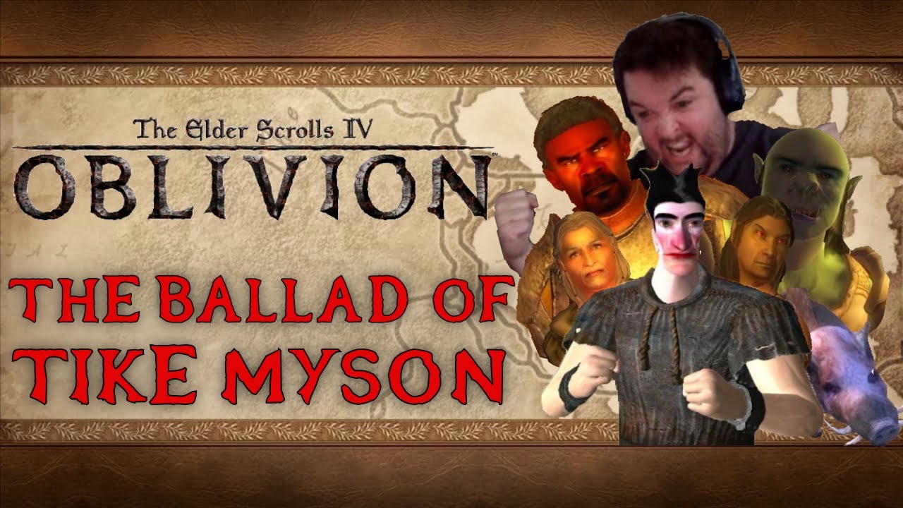 The Ballad of Tike Myson - The Elder Scrolls IV: Oblivion | ARENA ...