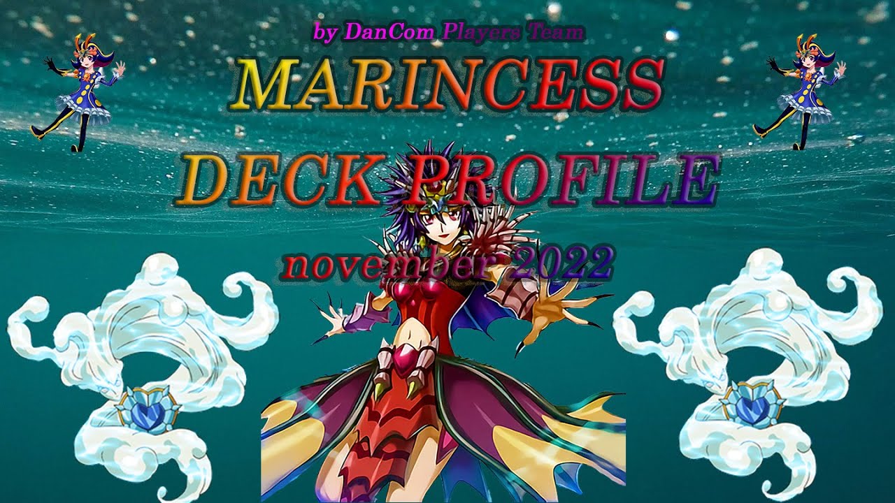 MARINCESS DECK PROFILE november 2022 | Yu-Gi-Oh! | by DanCom Players ...