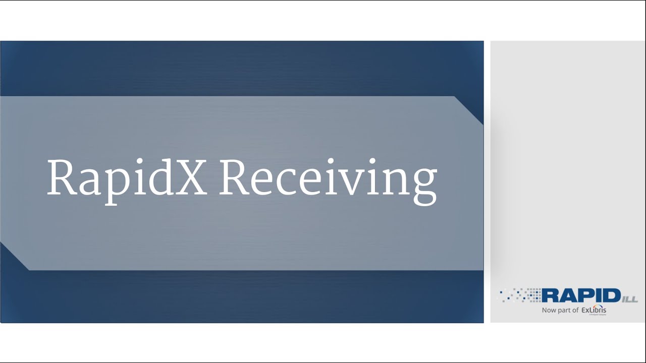 RapidILL RapidX Receiving - YouTube