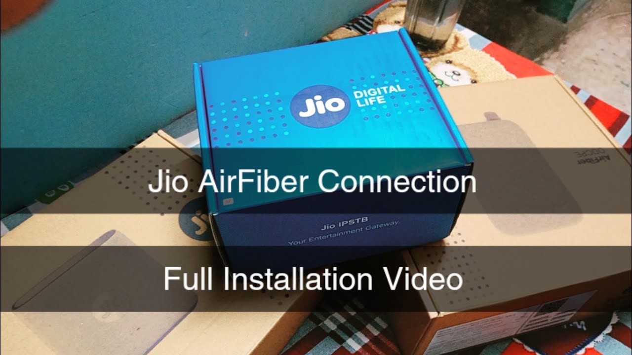 JIO AIRFIBER INSTALLATION VIDEO AT CUSTOMER HOUSE II WATCH FULL VIDEO ...