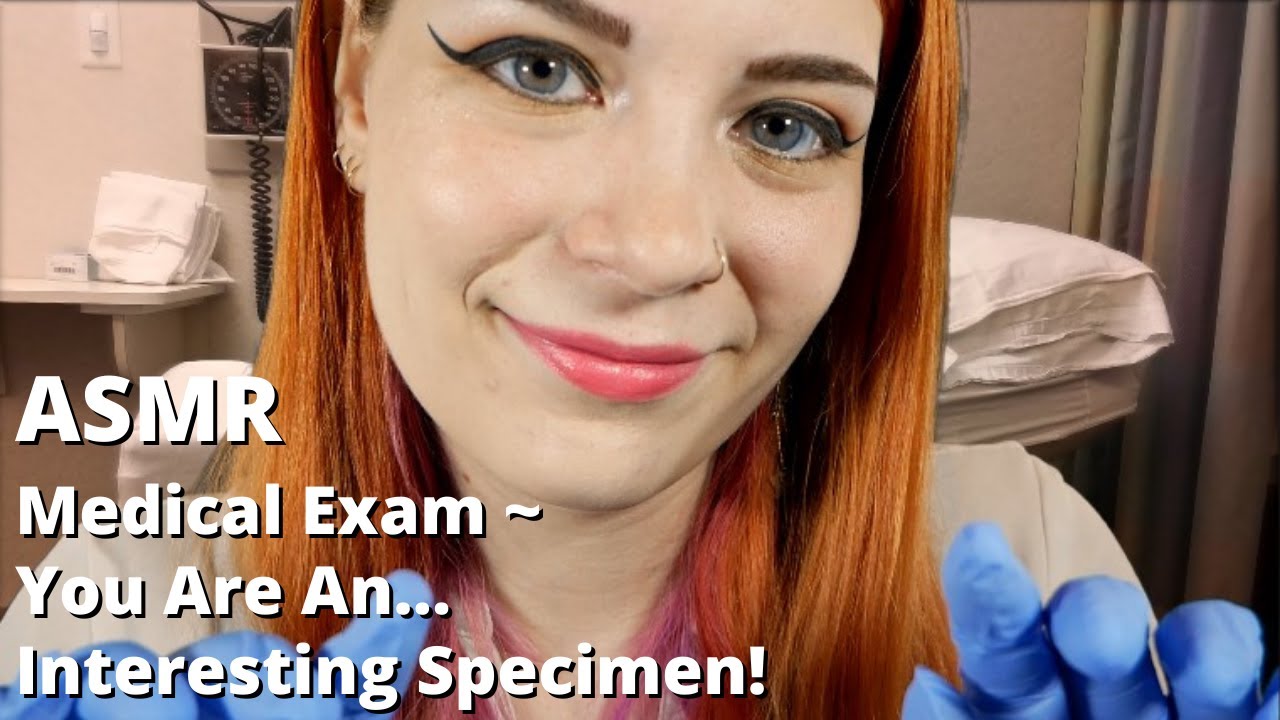 ASMR You Are An... Interesting Specimen! | Medical Examination RP w ...