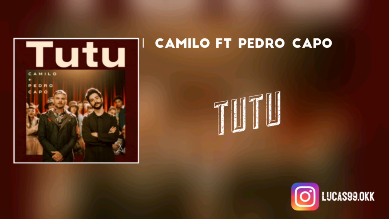 Camilo Ft Pedro Capo - Tutu (Lukiitaah DJ) - YouTube