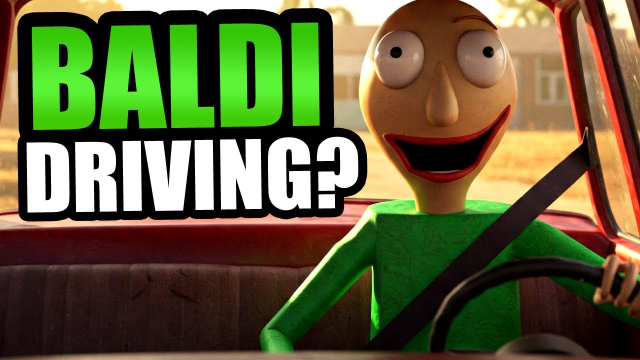 Car Chases? Baldi Is Driving a Car! - YouTube