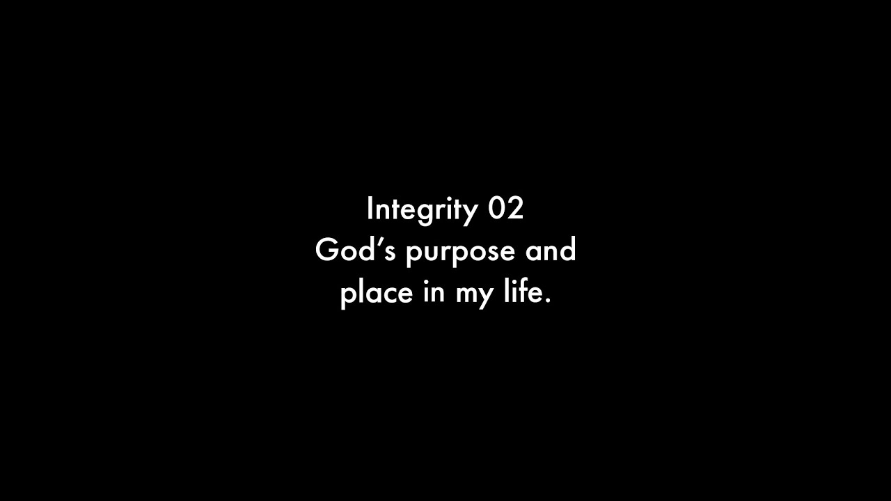Everyday Gospel Sermons | Integrity 02 | God's plans & place in our ...