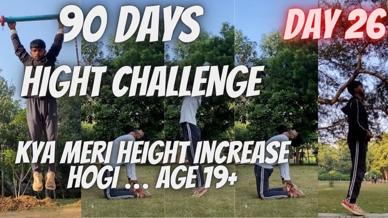 HEIGHT INCREASE CHALLENGE 90 Days/height increase exercise for adults ...
