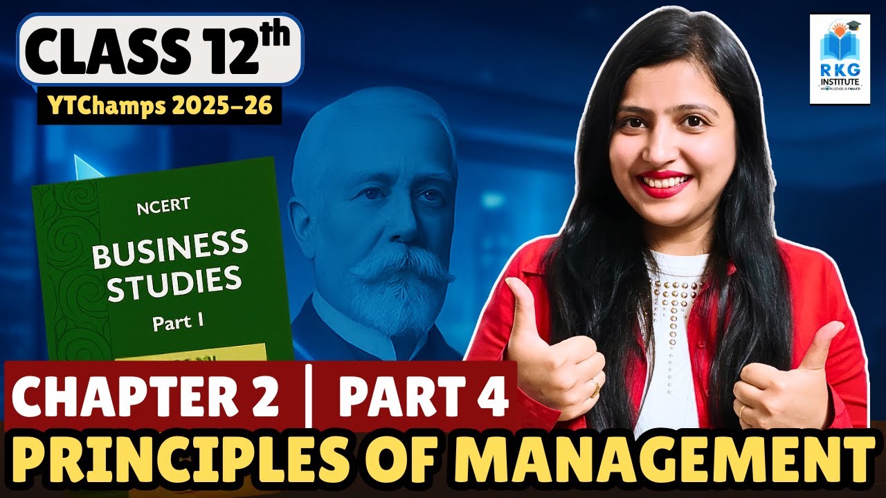 🎓Principles of Management 🧠 Class 12 | Chapter 2 🔍 Part 4 | Business ...