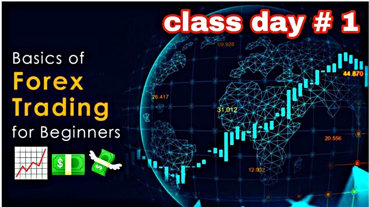forex trading for beginners class day # 1 | Introduction of forex trading - YouTube