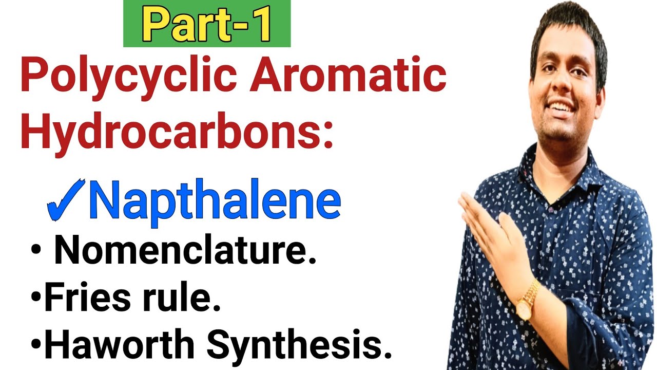 Polycyclic Aromatic Hydrocarbons in Hindi |Nomenclature|Fries rule ...