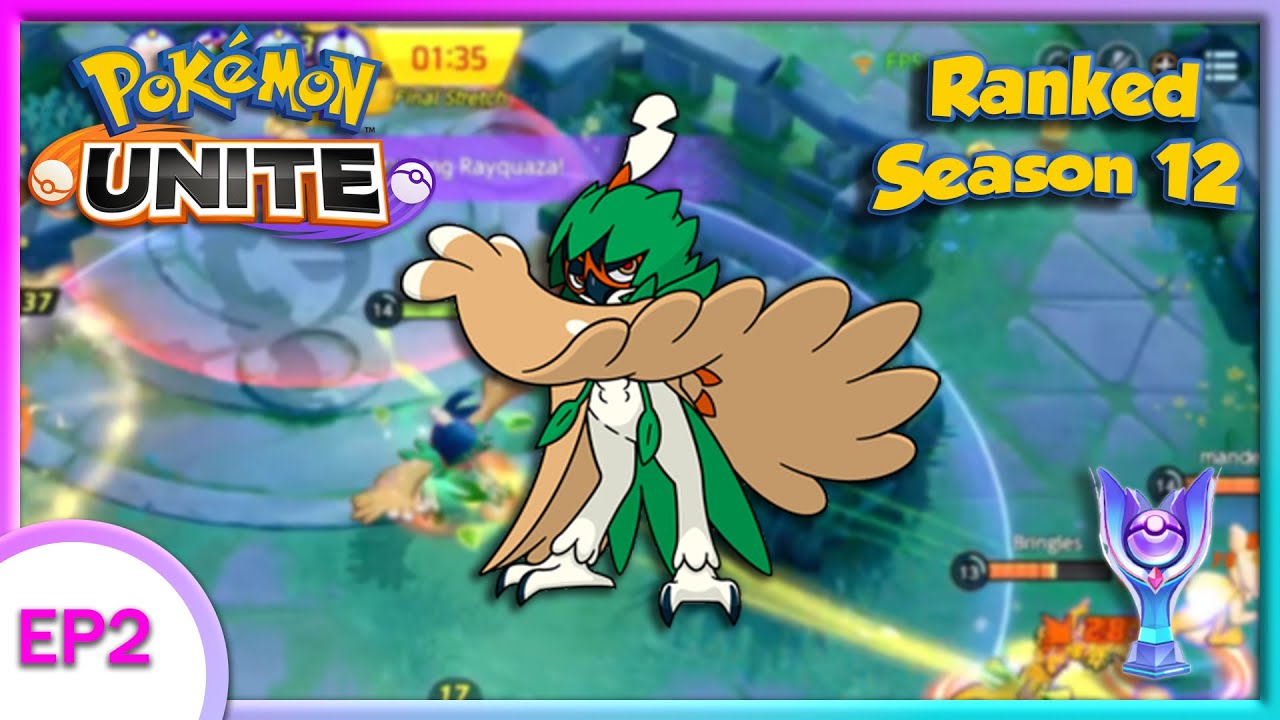 Pokémon Unite Ranked Season 12 - Decidueye the Razor Leaf Pokemon - YouTube