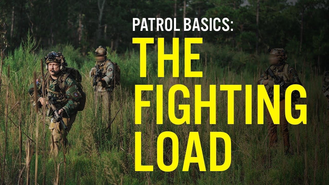 Patrol Basics: What You Need for a Fighting Loadout - YouTube
