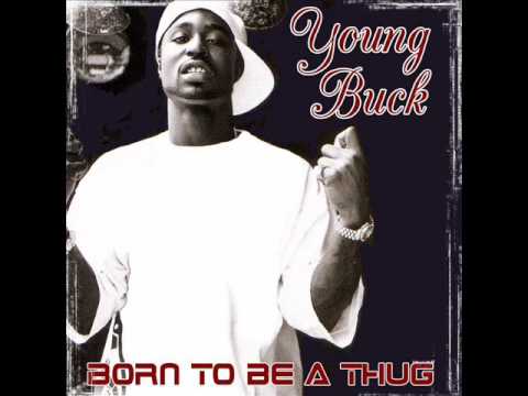 Young Buck - Get Back - YouTube