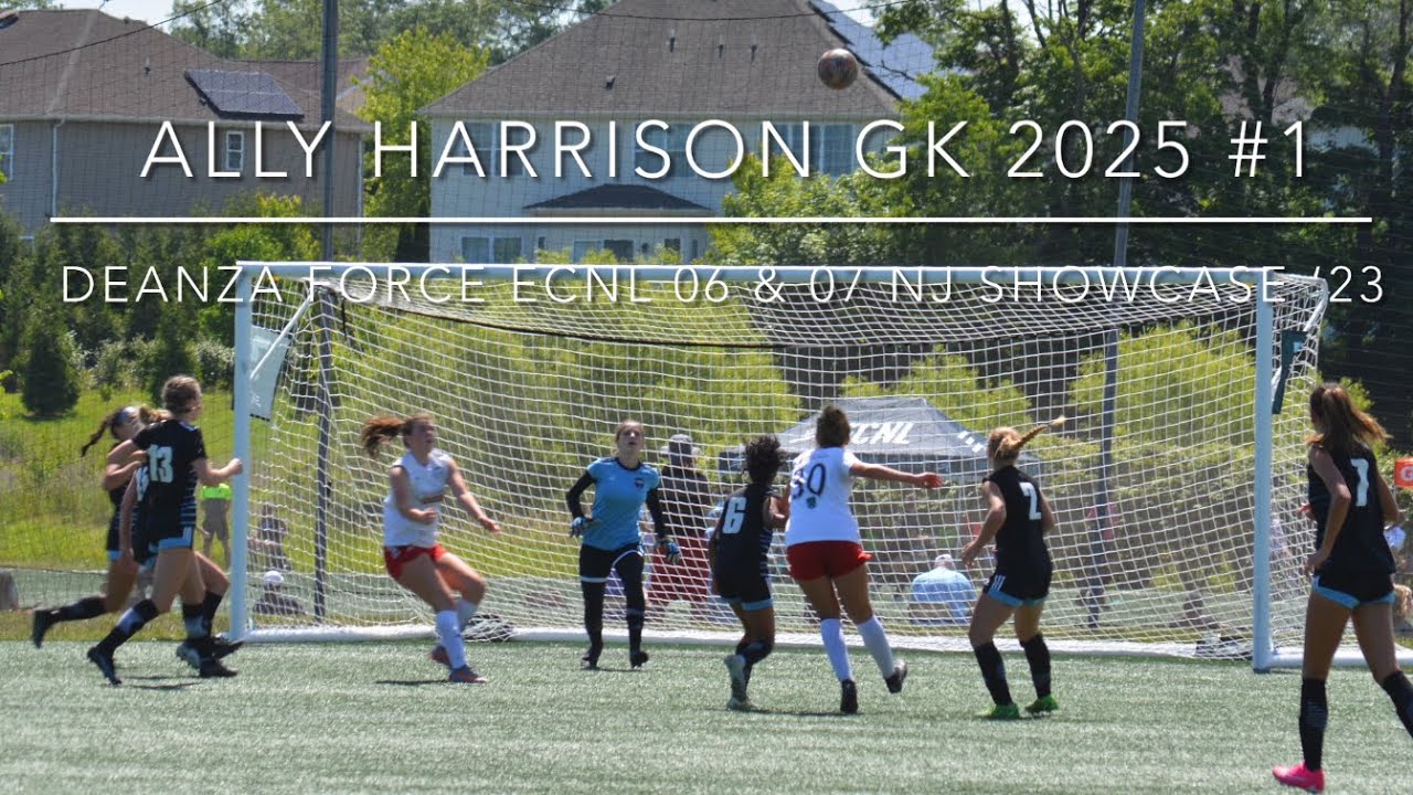Ally Harrison GK C/O 2025 New Jersey Showcase ‘23 - YouTube
