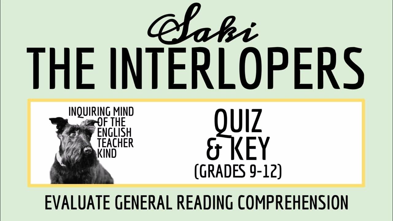 "The Interlopers" by Saki Quiz and Answer Key for High School - YouTube