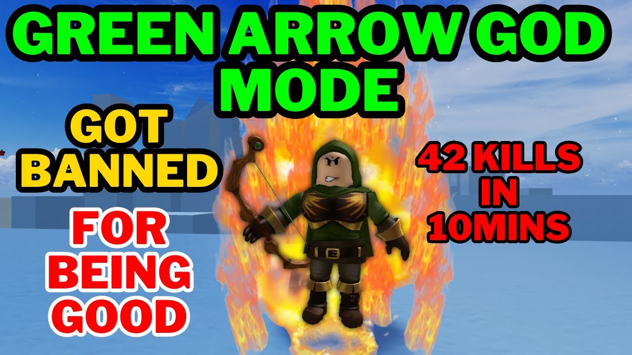 MARVEL AND DC SUPER HEROES ROBLOX | GREEN ARROW GOD MODE | ROBLOX ...