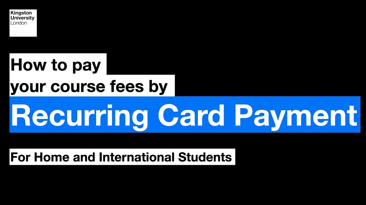How to pay your course fees by Recurring Card Payment - YouTube