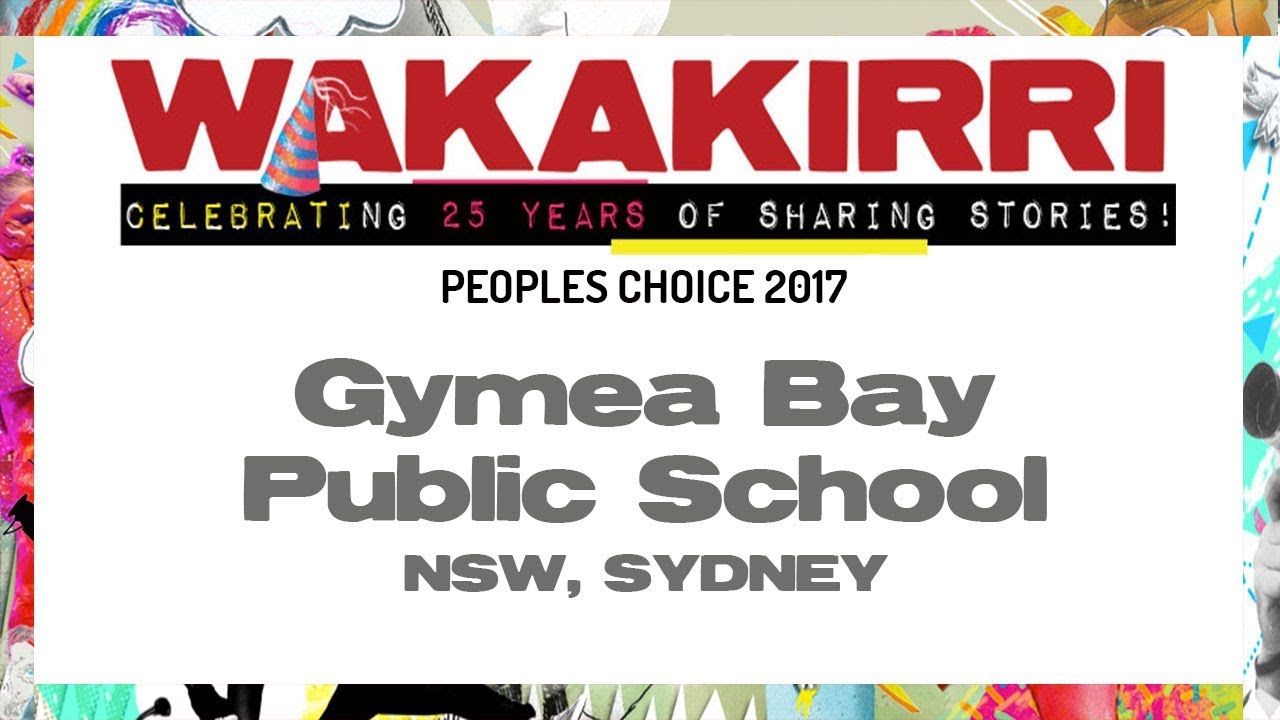 GYMEA BAY PUBLIC SCHOOL | Peoples Choice 2017 | NSW Sydney | WAKAKIRRI ...