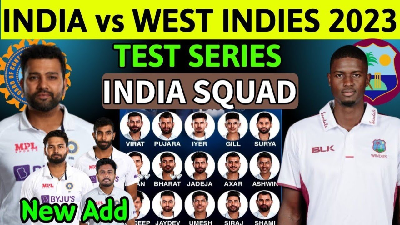 India Tour Of Westindies Test Series 2023 | Team India Final Squad ...