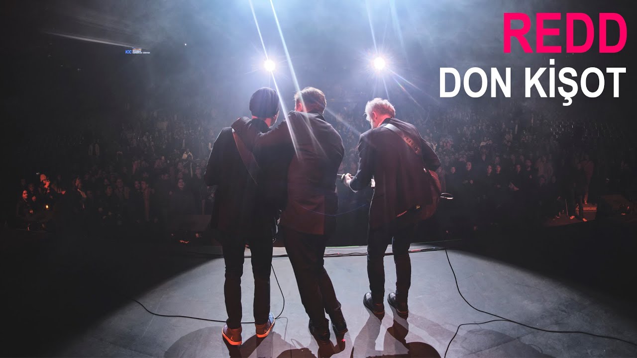 Redd - Don Kişot (Harbiye Cemil Topuzlu Açıkhava Konseri) # ...